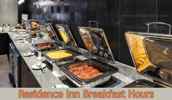 Hotel Residence Inn Breakfast Hours | Special Buffet Menu - Breakfast ...