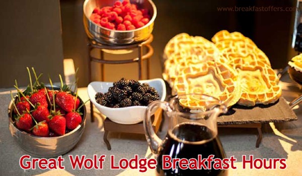 What are Great Wolf Lodge Breakfast Hours? Dining Menu Deals ...